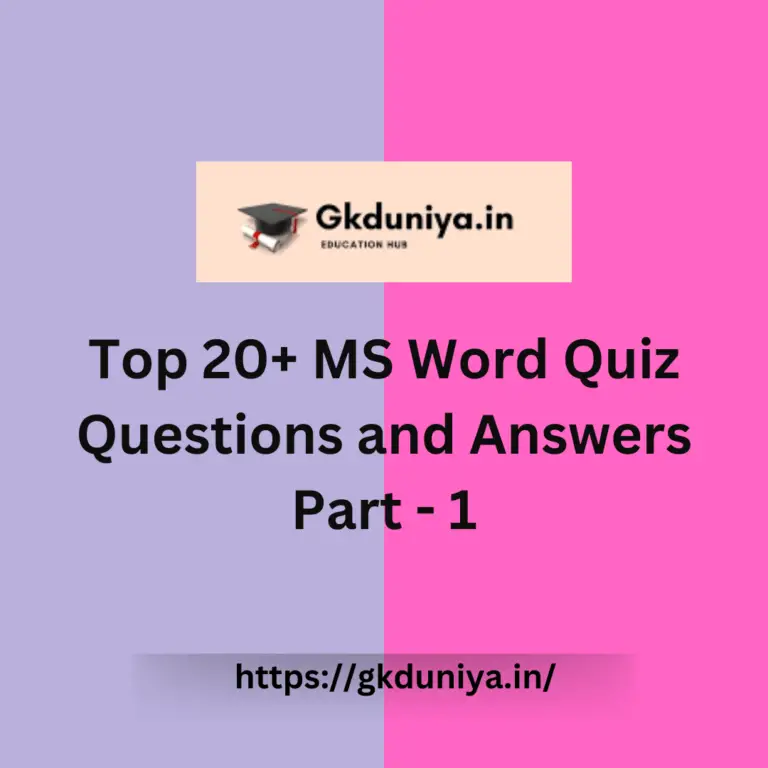 Top 20+ MS Word Quiz Questions And Answers Part - 1 | GKDuniya