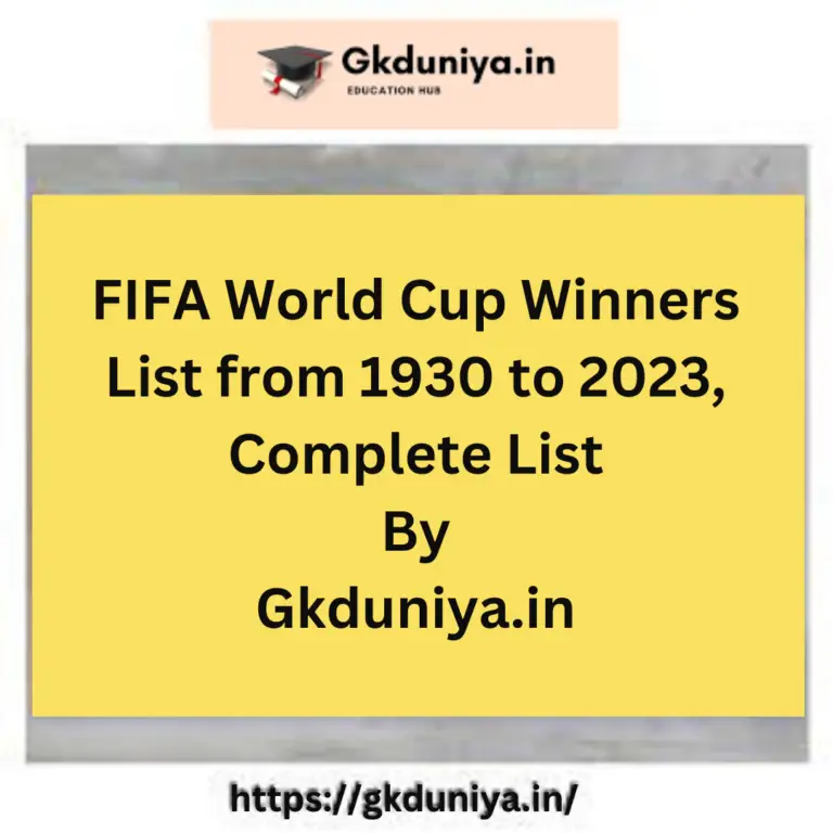 FIFA World Cup Winners List From 1930 To 2023, Complete List | GKDuniya